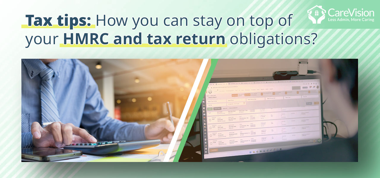 Tax Tips - How Digital Care Management Software Can Help You Stay On ...